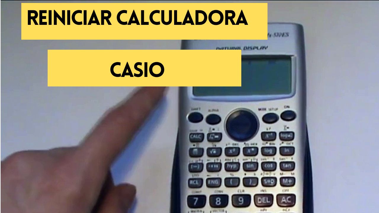 Como Reiniciar Calculadora Casio F cil Y R pido